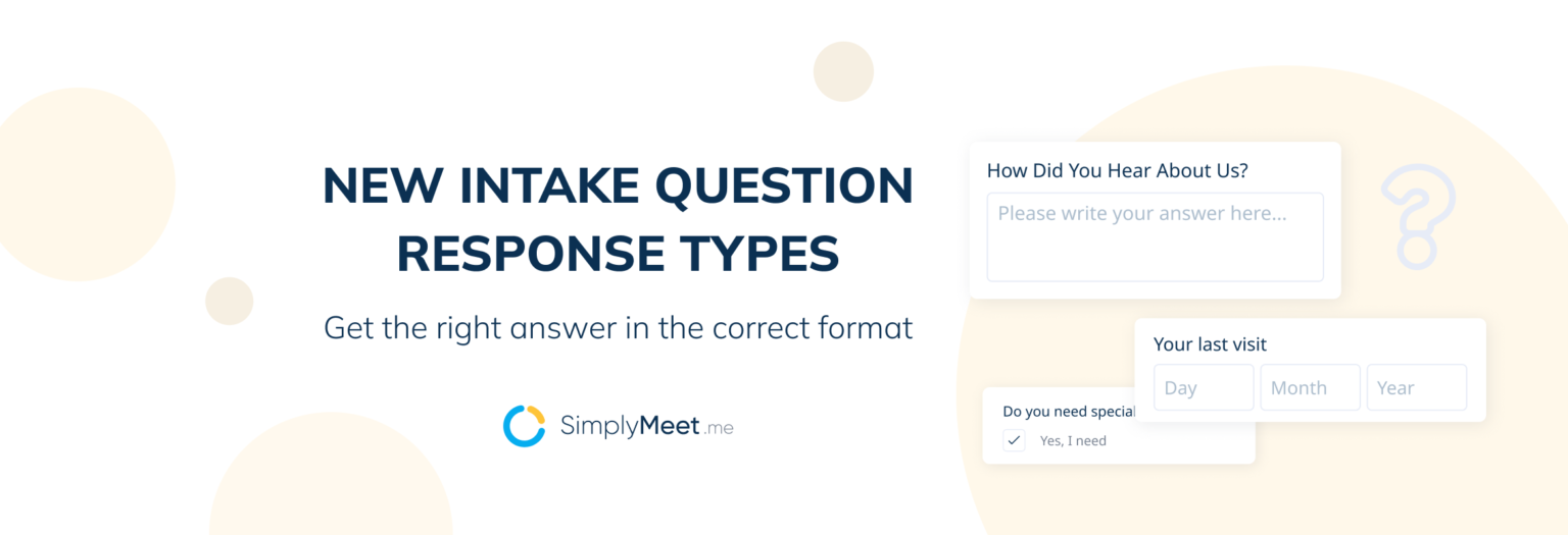 New Intake Question Response Types - Get the right answer in the ...